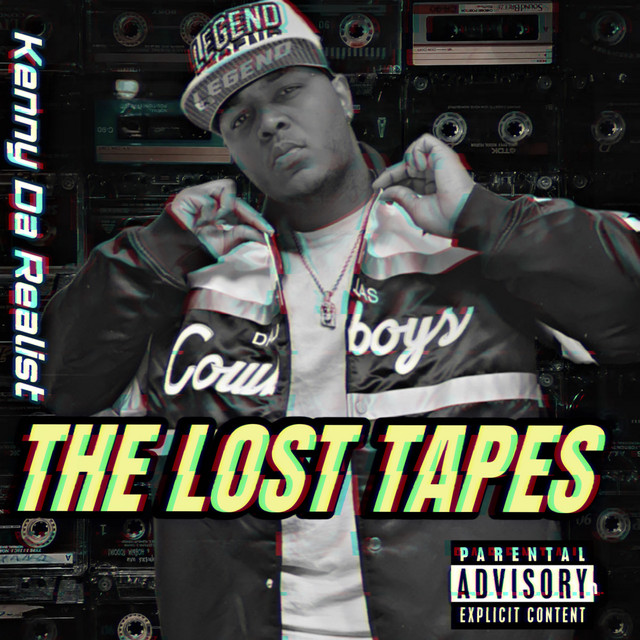 The Lost Tapes - Album by Kenny Da Realist | Spotify