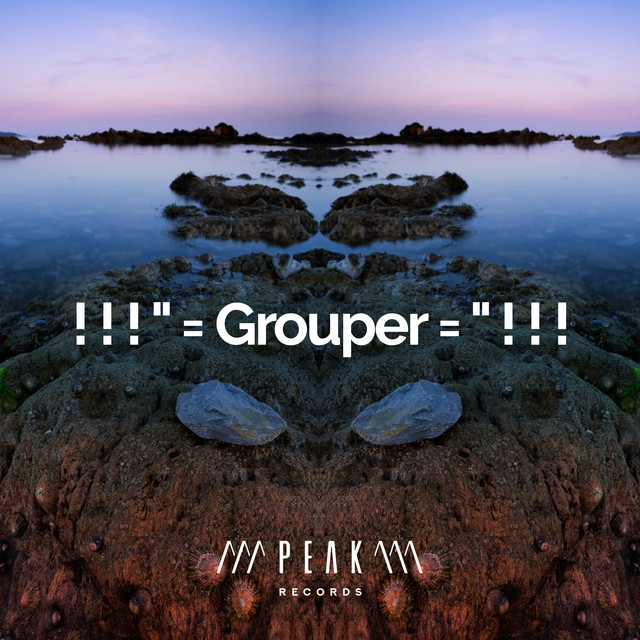 Grouper = " ! ! ! - Album by Relajacion Del Mar | Spotify
