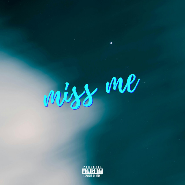 miss me - Single by jahhde | Spotify