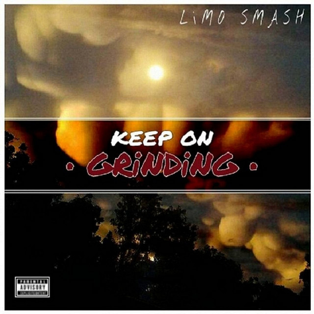 Keep on Grinding – Single de Limo Smash | Spotify