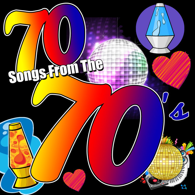70 Songs From The 70 s Compilation By Various Artists Spotify
