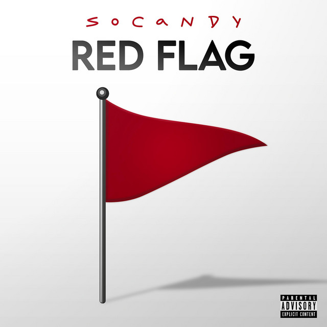 Red Flag - Single by SoCandy | Spotify