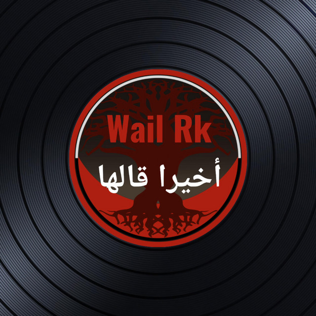 Wail Rk | Spotify