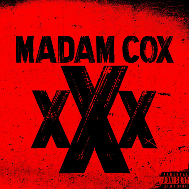 Triple X - Album by Madam Cox | Spotify