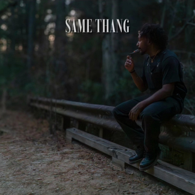 SAME THANG - Single by Dave Lundy | Spotify