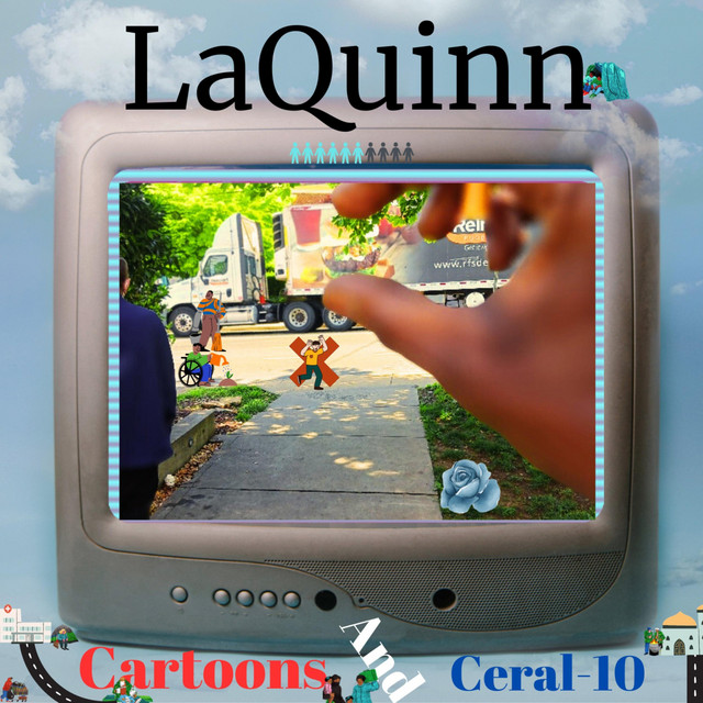 Cartoons and Ceral-10 - Album by Laquinn | Spotify