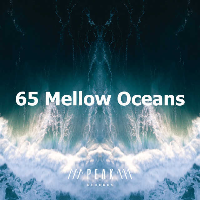 65 Mellow Oceans - Album by Sleep Waves | Spotify
