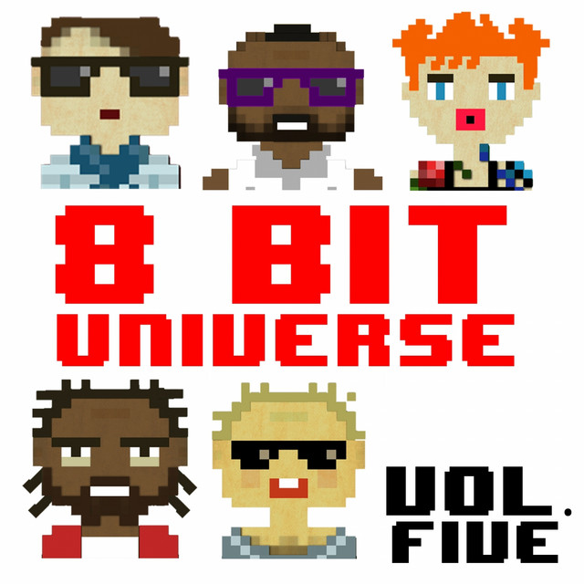 8-Bit Universe, Vol. 5 - Album by 8 Bit Universe | Spotify