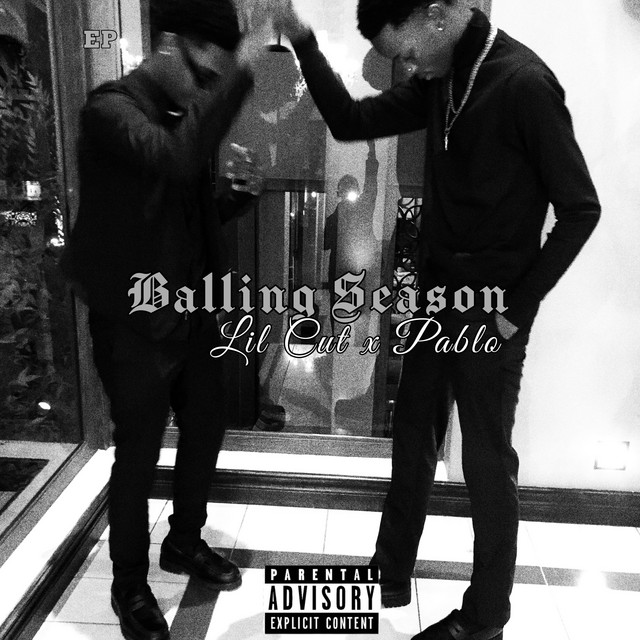 Ballin Season - Album by Pablo | Spotify