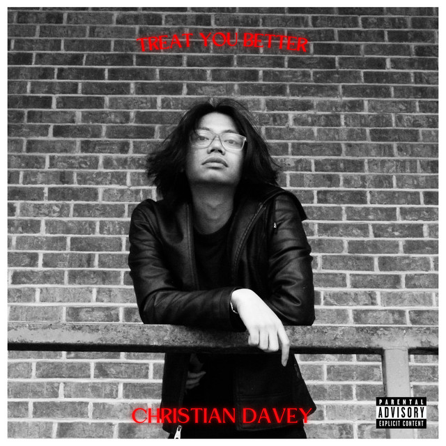 Treat You Better - (Slowed Version) - song and lyrics by Christian ...