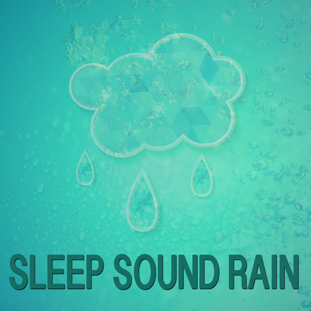 Sleep Rain: All Night Relaxation - song and lyrics by Sleep Rain | Spotify