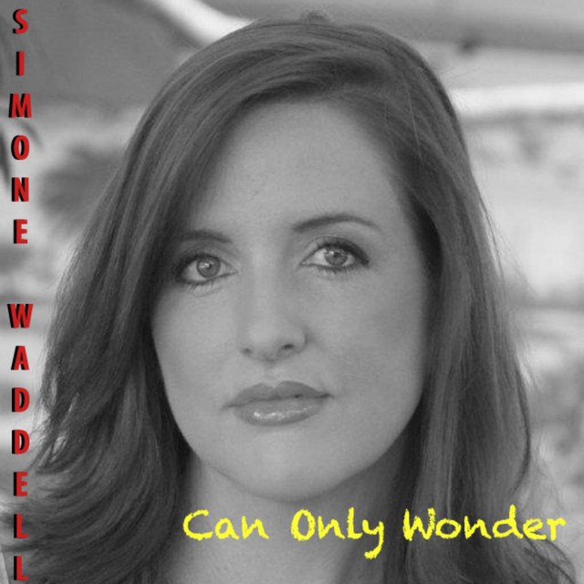 Can Only Wonder - Single - Single by Simone Waddell | Spotify