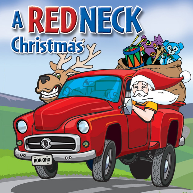 A Redneck Christmas - Album by Slidawg & The Redneck Ramblers | Spotify