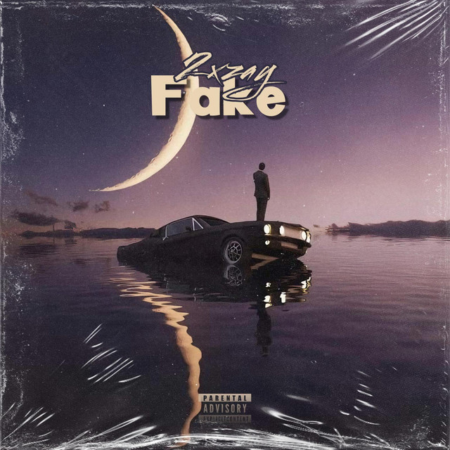 Fake - Single by 2xZay | Spotify