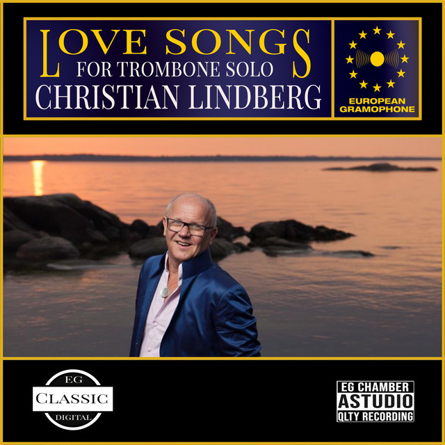 Love Songs - Album by Christian Lindberg | Spotify