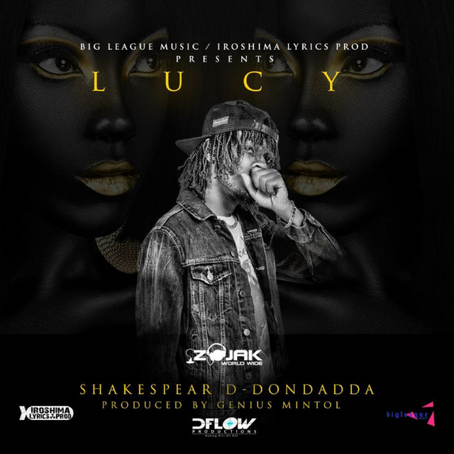 Lucy - Single - Single by Shakespear D-Dondadda | Spotify