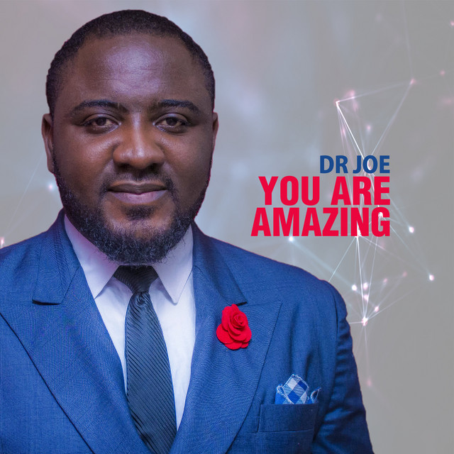 You are Amazing - Single by Dr Joe | Spotify