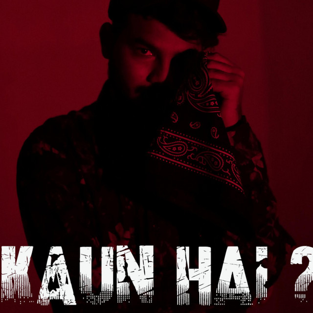 KAUN HAI? - Single by ZZ MAN | Spotify