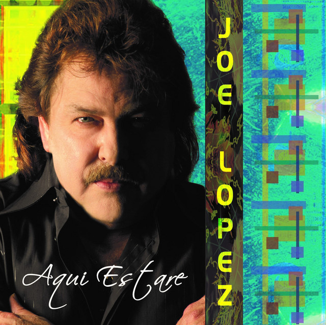 Aquí Estaré (Remastered) - Album by Joe Lopez | Spotify