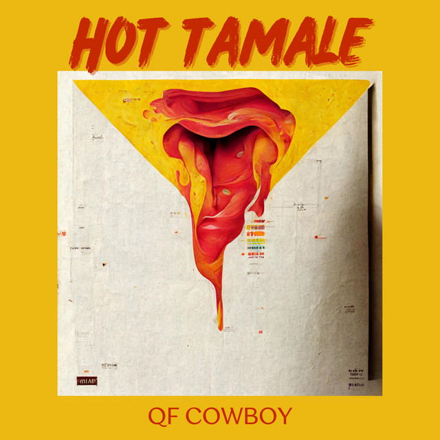 Hot Tamale - song and lyrics by Skot Free Beats, QF Cowboy | Spotify