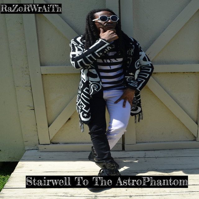 Stairwell To The AstroPhantom - Album by RaZoRWrAiTh | Spotify