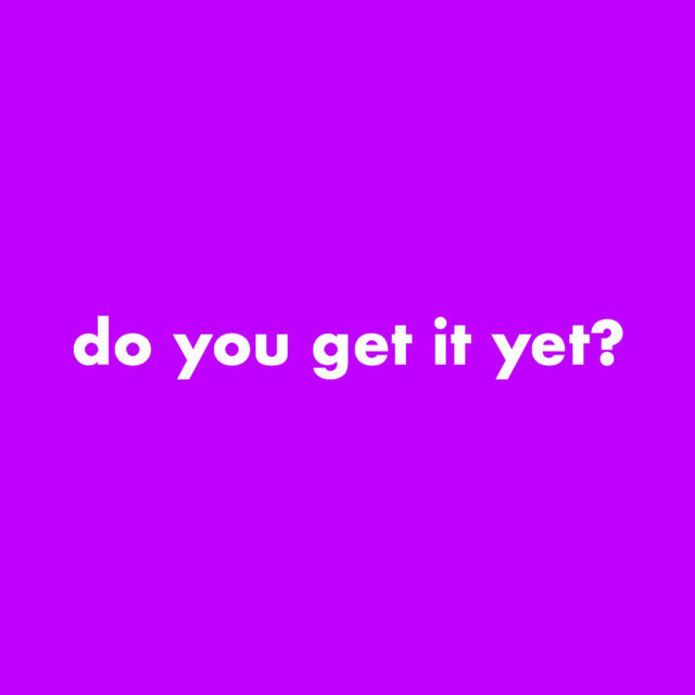 do you get it yet? - Single by joe kotten | Spotify