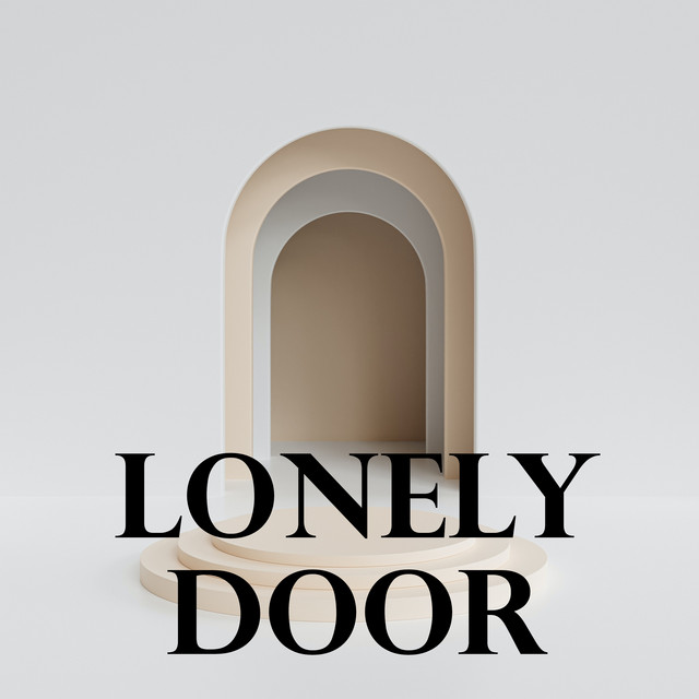 Lonely Door - Album by DieterRapp | Spotify