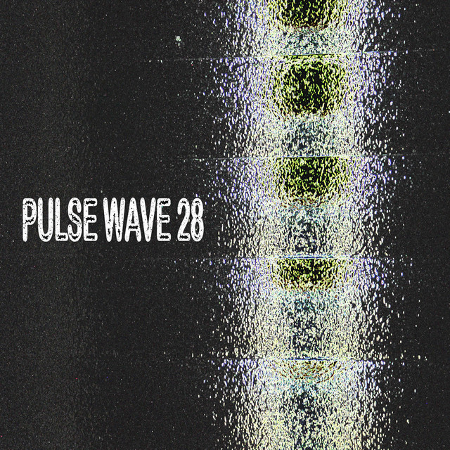 Pulse Wave 28 - Single by HOGY | Spotify