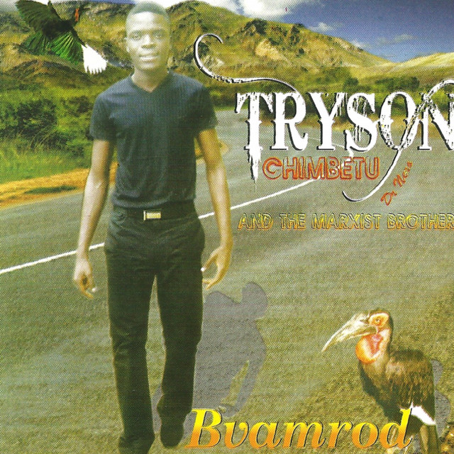 Bvamrod - Album by Tryson Chimbetu & The Marxist Brothers | Spotify