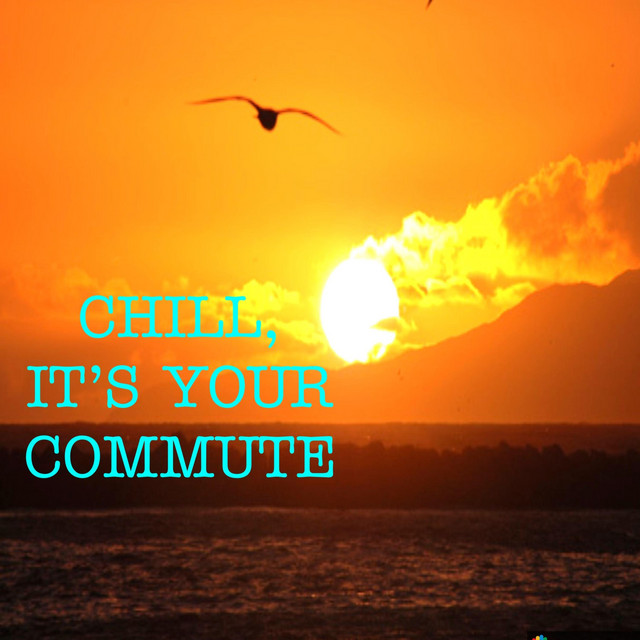 CHILL, IT'S YOUR COMMUTE - EP by Aaron T. Thomas | Spotify
