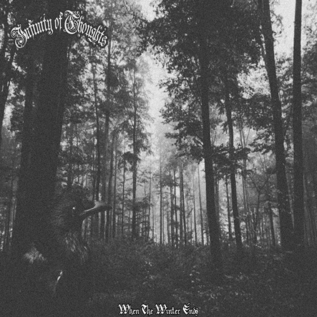 When the Winter Ends II - song and lyrics by Infinity of Thoughts | Spotify