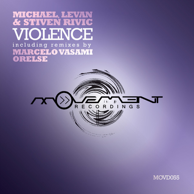 Violence (incl. Marcelo Vasami / Orelse remixes) - Single by Michael ...