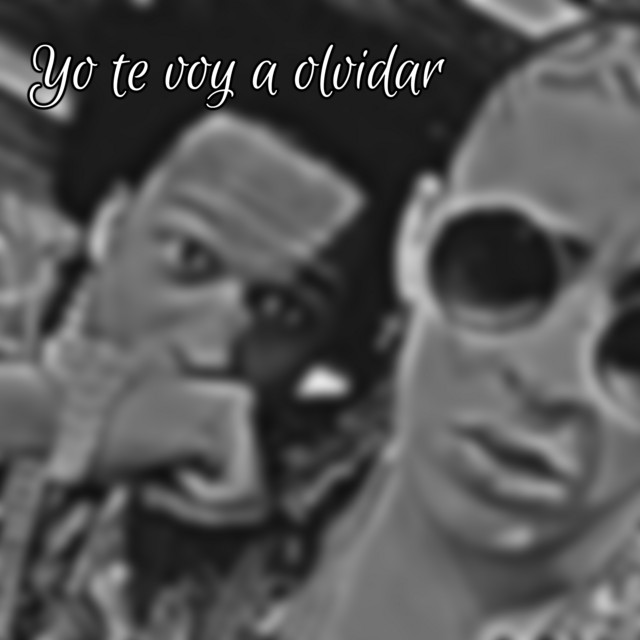 Yo te voy a olvidar - song and lyrics by La Verosimil, T.o.r. El ...