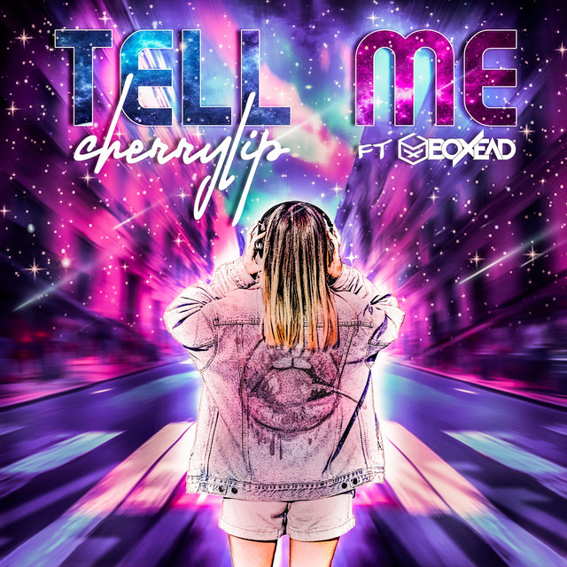 Tell Me - song and lyrics by Cherrylip, Boxead | Spotify