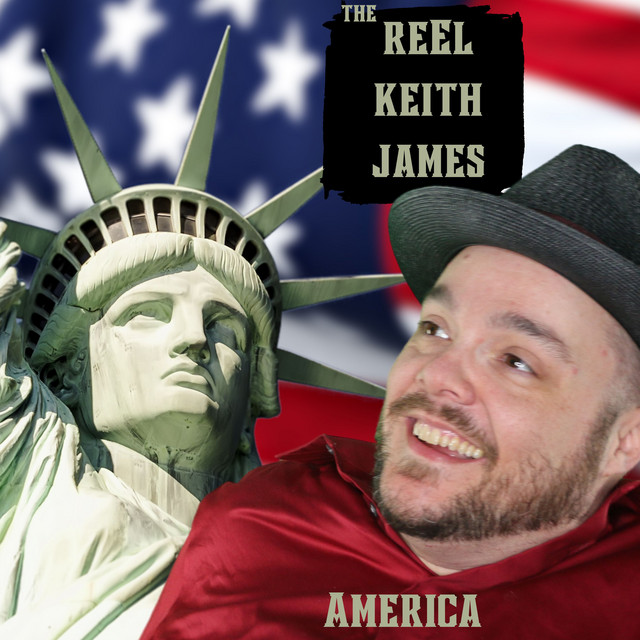 America - EP by The Reel Keith James | Spotify