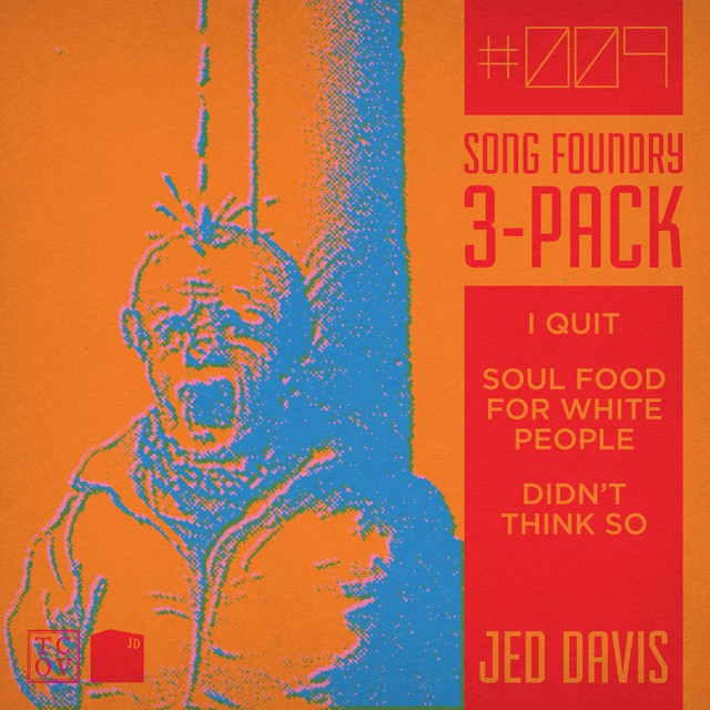 I Quit - song and lyrics by Jed Davis | Spotify