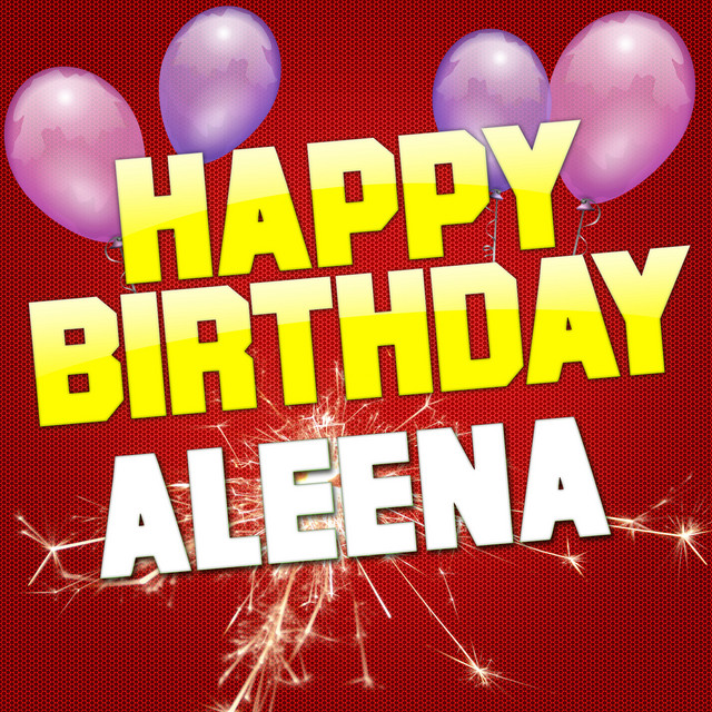 Happy Birthday Aleena - Rock Version - song and lyrics by White Cats ...