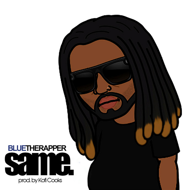Blue The Rapper | Spotify
