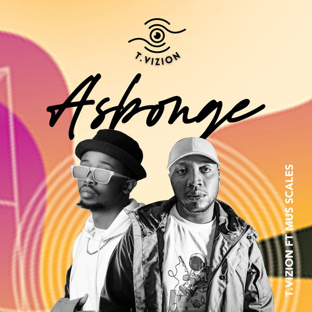 Asbonge - Single by T.Vizion | Spotify