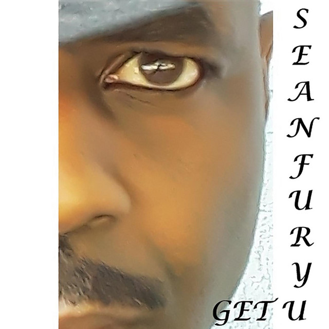 Get U - Single by Sean Fury | Spotify