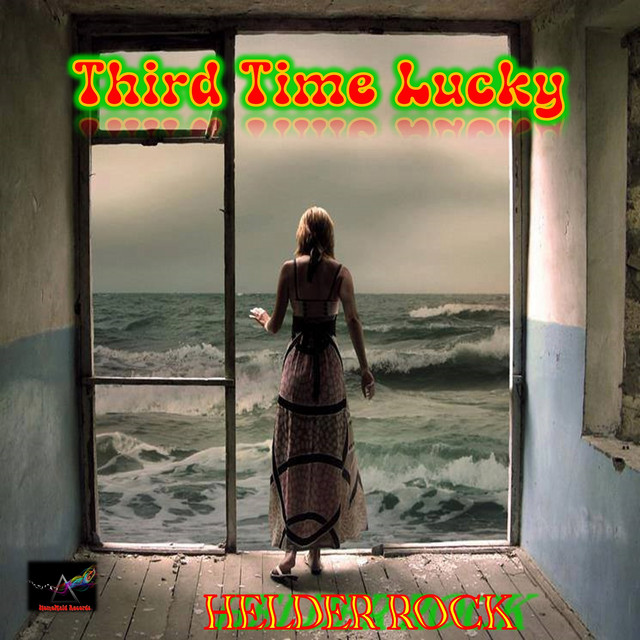 Third Time Lucky - EP by Helder Rock | Spotify
