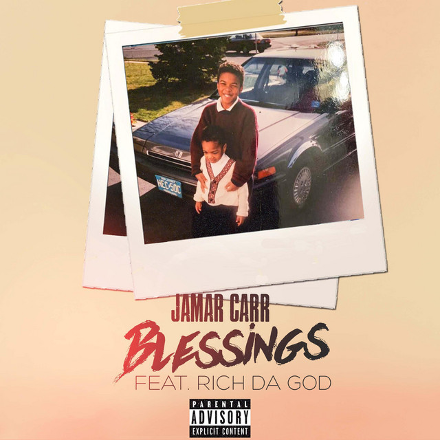 Blessings - Single by Jamar Carr | Spotify