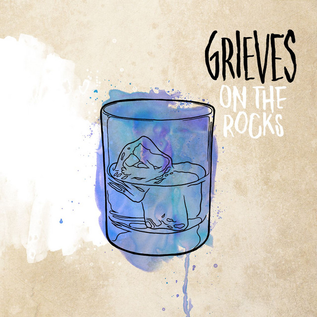 On The Rocks - Single by Grieves | Spotify