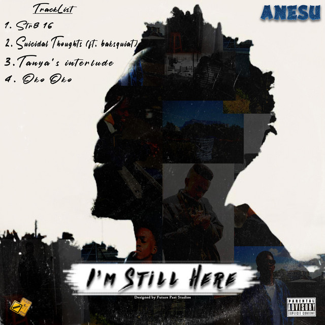 I'm still here - EP by Anesu | Spotify