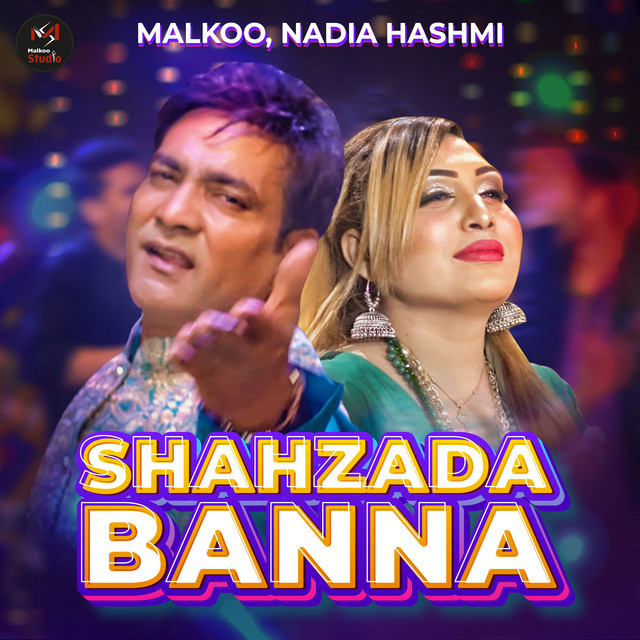 Shahzada Banna - Single by Malkoo | Spotify