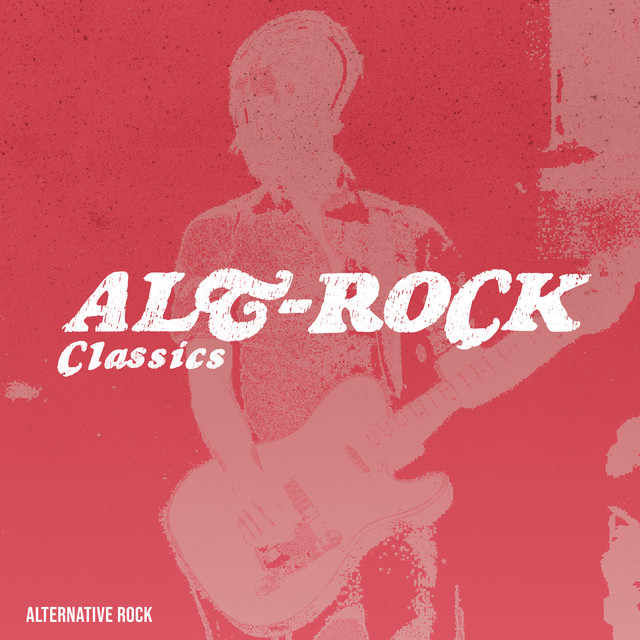 alt-rock-classics-album-by-alternative-rock-spotify