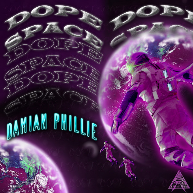 Dope Space - EP by Damian Phillie | Spotify