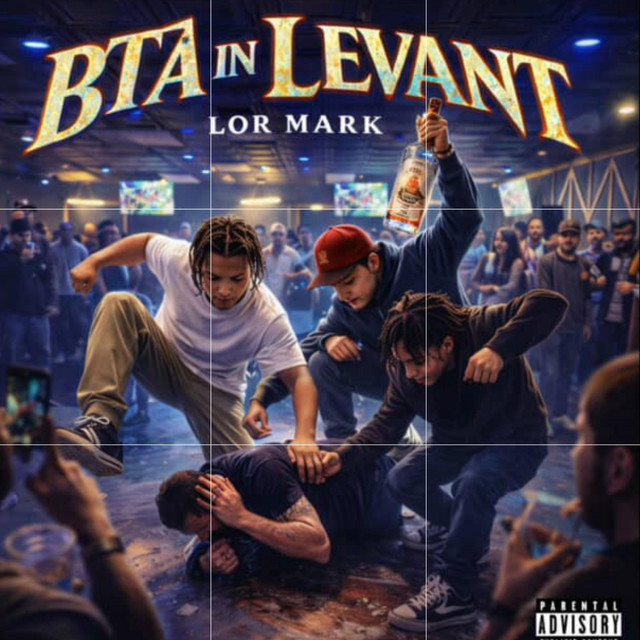 BTA in Levant - Single by Lor Mark | Spotify
