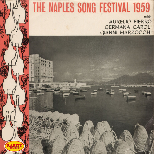 The Naples Song Festival 1959: Rarity Music Pop, Vol. 104 - Compilation ...