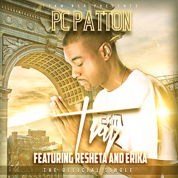 Try (feat. Erika & Resheta Patton) - Single by Pc Patton | Spotify
